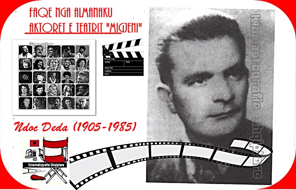 Ndoc Deda (1905-1985), the veteran actor of the "Migjeni" Theater ...