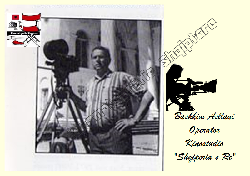 Operator and photographer Bashkim Asllani! - Albanian Cinematography ...